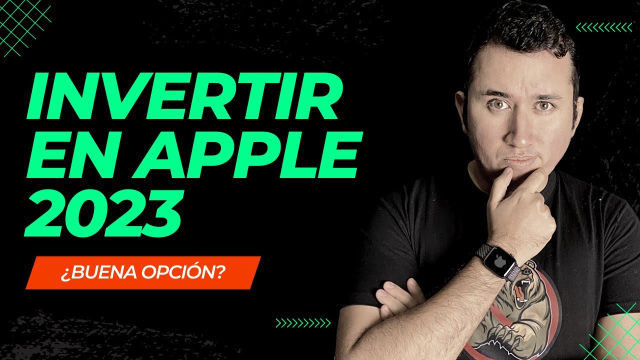 Comprar acciones de Apple en 2023 ¿Conviene invertir? - YouTube