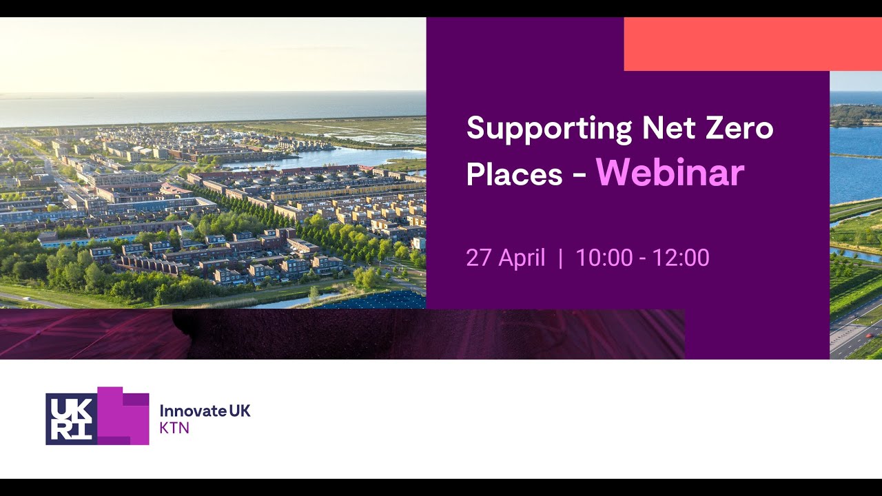 Supporting Net Zero Places Webinar - YouTube