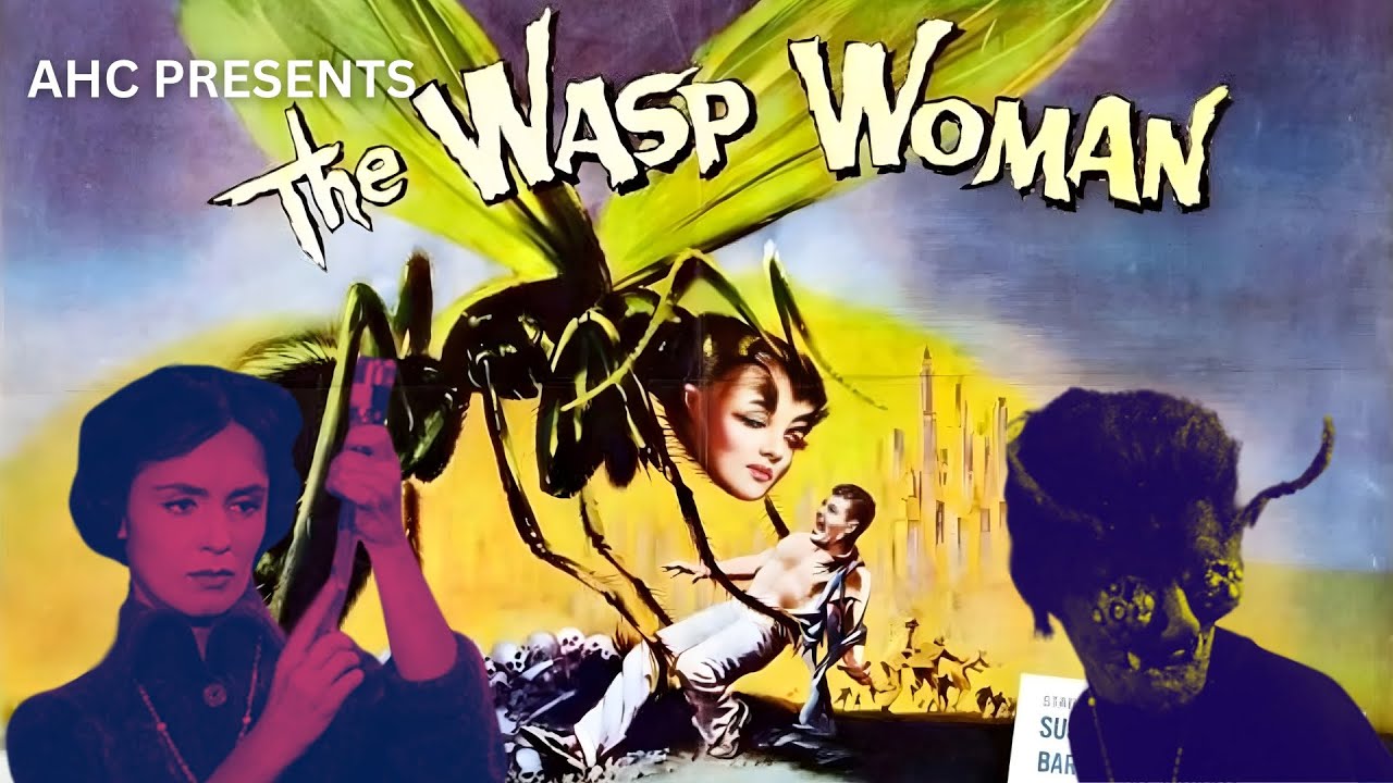 AHC Presents: The Wasp Woman - YouTube