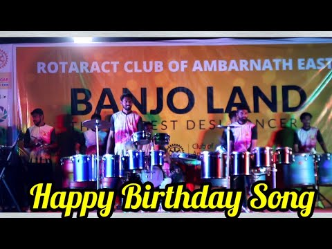 Happy Birthday Song Banjo Party Compition Ambernath 2019 - YouTube