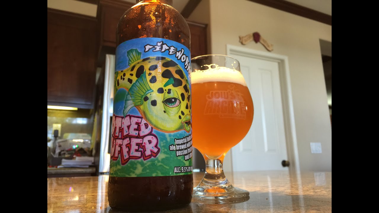 Beer Review #108 - Pipeworks Brewing - Spotted Puffer - 9.5% ABV - YouTube