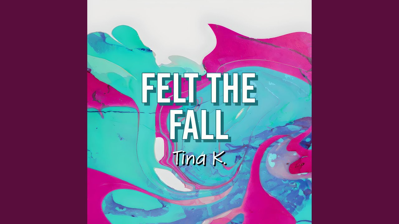 Felt the Fall - YouTube