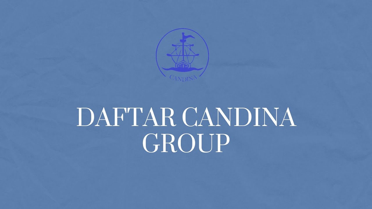 DAFTAR CANDINA GROUP - YouTube