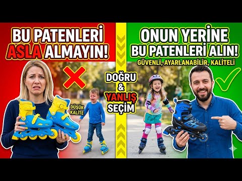 Çocuklara Paten Alırken Sakın Bu Hatayı Yapmayın! (En İyi ve En Kötü Patenler)