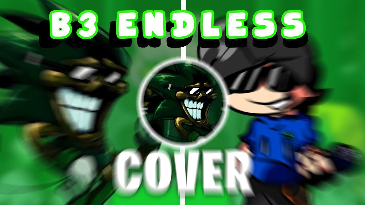 FNF' | Endless (Friday Night Funkin' B3 Remixed) But B3 Le0n Sings It 🎶 ...