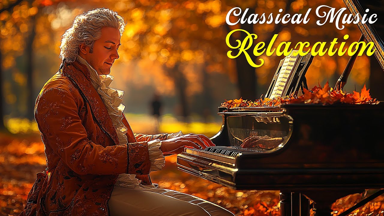 Peaceful Classical Piano Music 🎶 Mozart, Chopin, Beethoven for ...