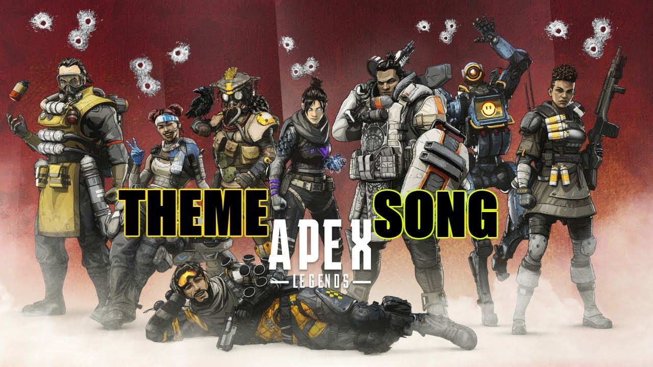 APEX LEGENDS - THEME SONG - YouTube