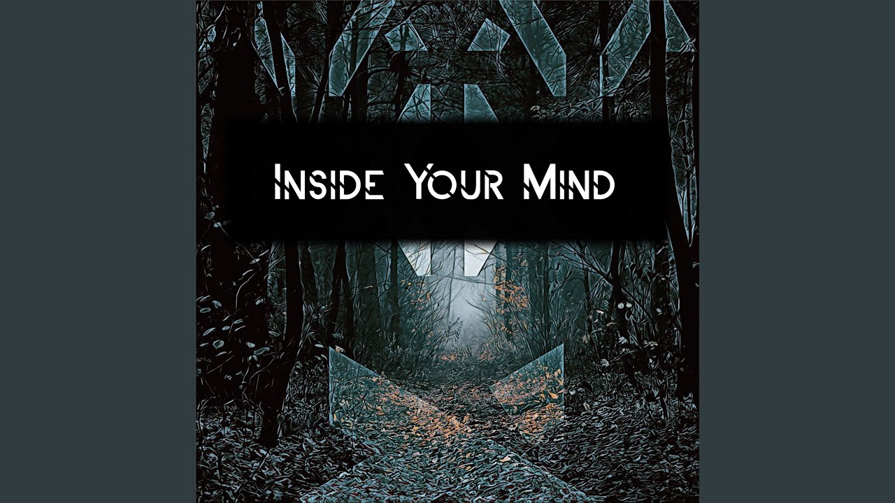 Inside Your Mind - YouTube Music