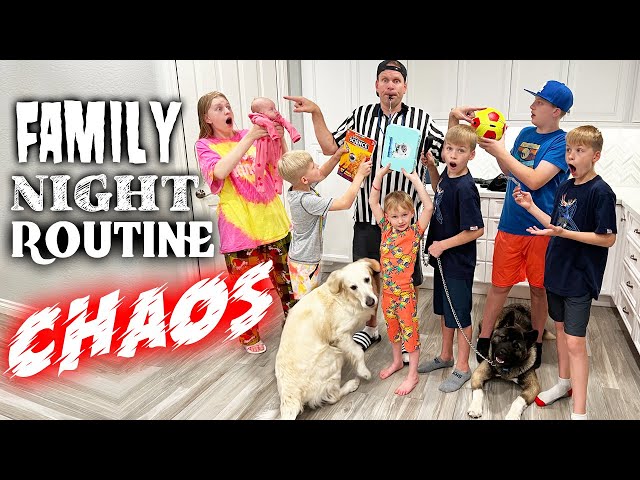 CRAZY Family Night Routine with 7 Kids! - Videos For Kids