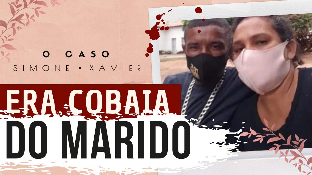 Mãe e filha viviam um pesadelo | Caso Simone Xavier Nogueira - YouTube