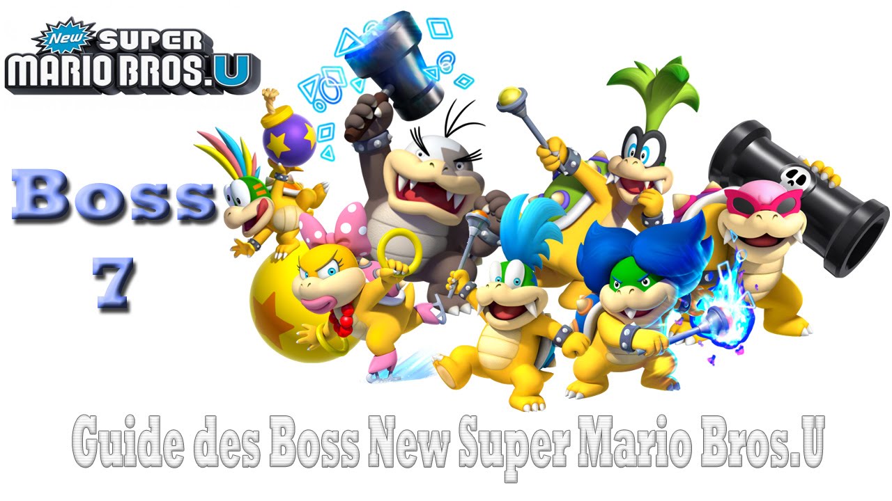 Guide des Boss New Super Mario Bros.U: Ludwig von Koopa [Boss World 7 ...