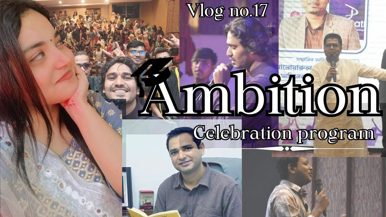 Ambition celebration program ️Vlog no.17 - YouTube