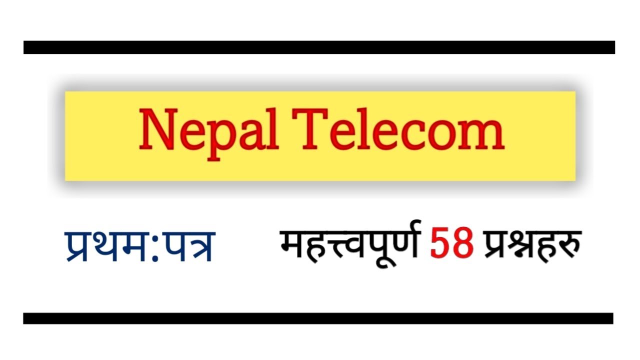Nepal telecom gk questions | Loksewa tayari in nepal 2081 | Nepal ...