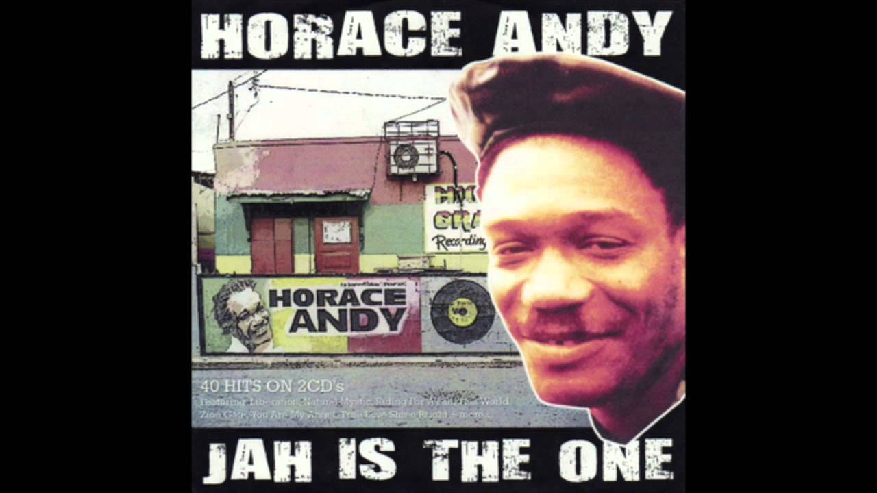 Horace Andy - Jah Is The One - YouTube