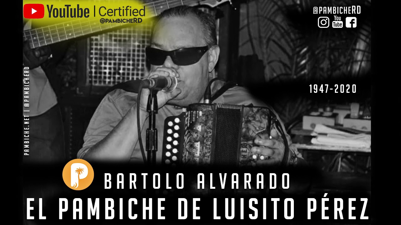 El Ciego De Nagua - El Pambiche De Luisito Pérez (Audio En Vivo ...