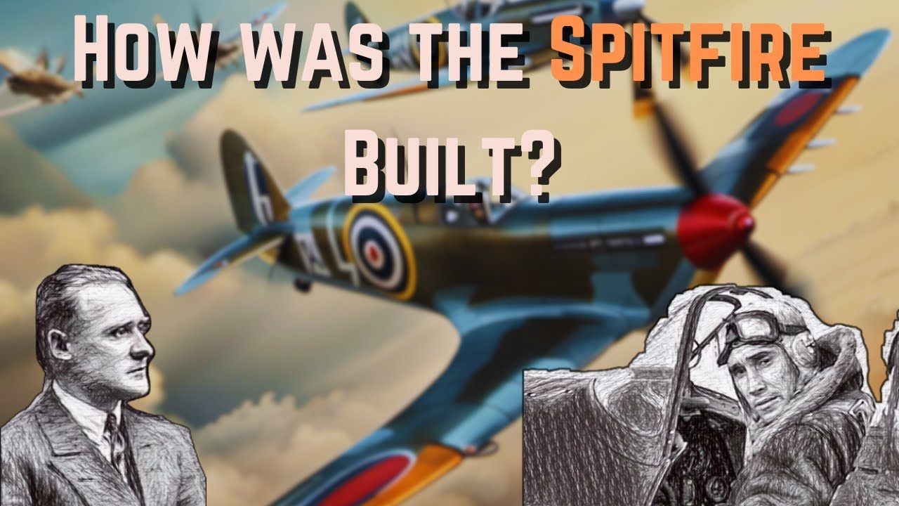 How was the Spitfire Built? - Britain's Best Fighter Plane - YouTube