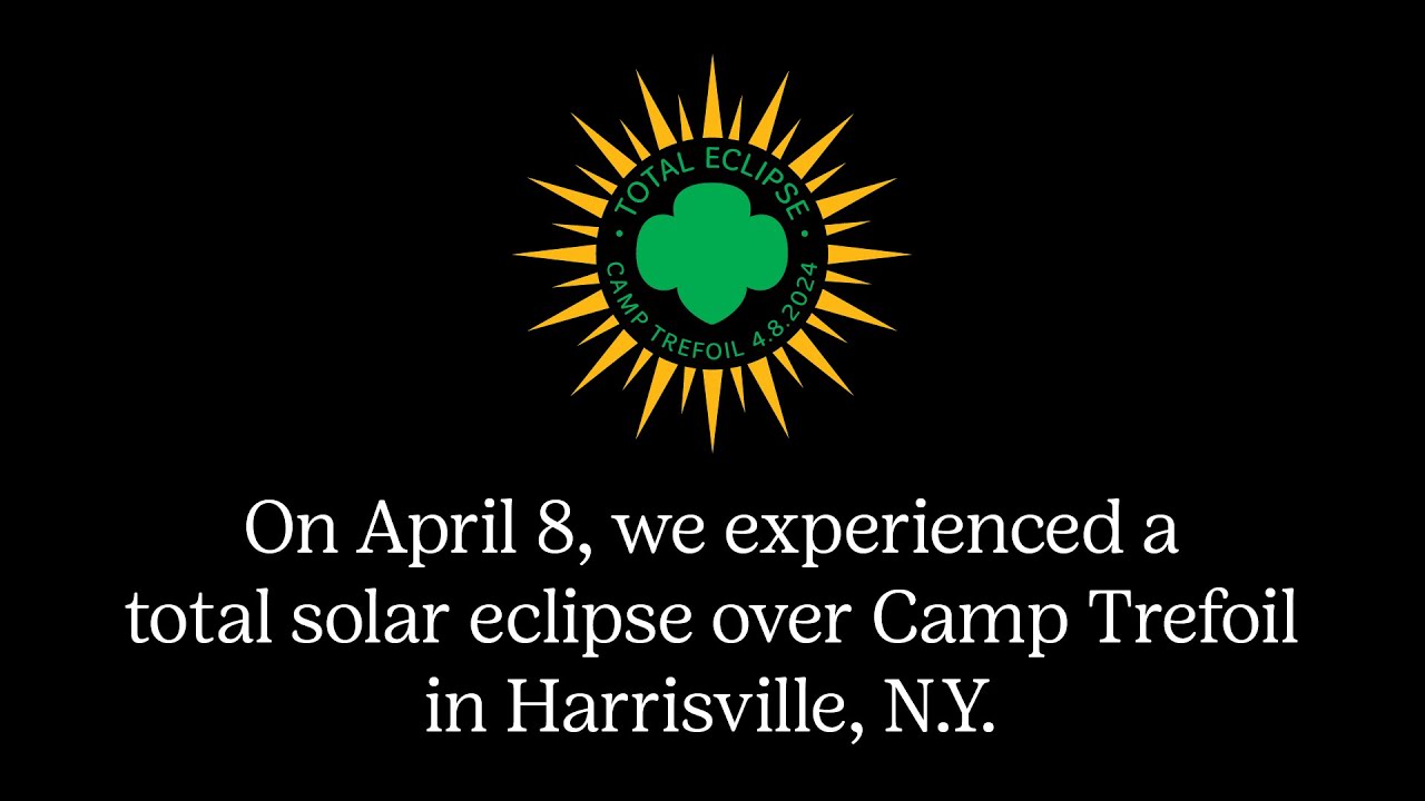 2024 Total Solar Eclipse: Camp Trefoil, Harrisville, N.Y. - YouTube