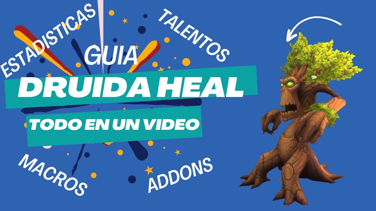 GUIA DRUIDA HEAL PVE (RESTAURACION) MYTHIC+ | WORLD OF WARCRAFT ...