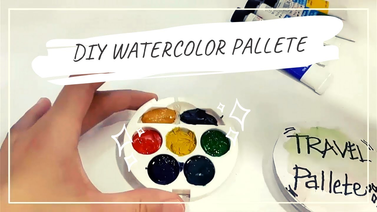 How to make DIY Watercolor Palette | Travel Pallete EVERYONE can make ...