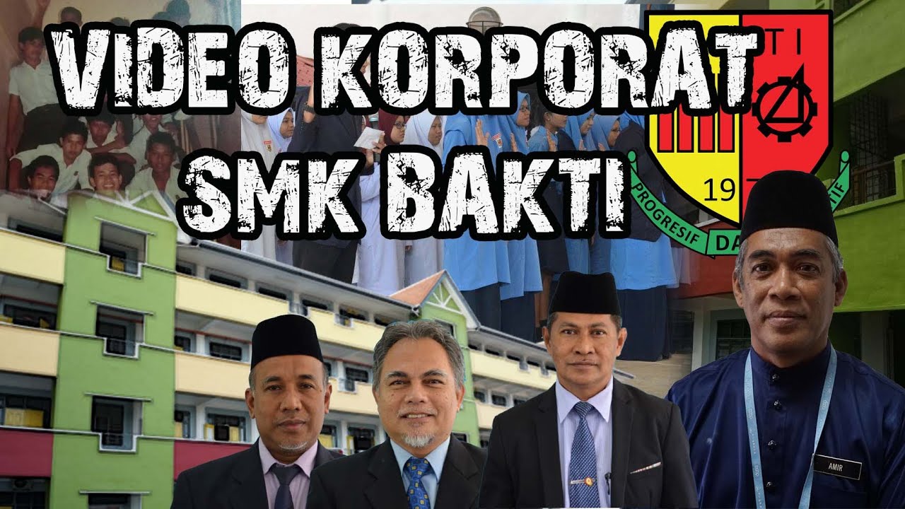 Video Korporat SMK Bakti 2021 - YouTube