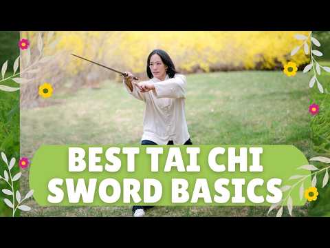Best Tai Chi Sword Basics: 8 Exercises for Higher Sword Advancement