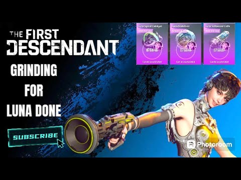 THE FIRST DESCENDANT grinding for luna - YouTube