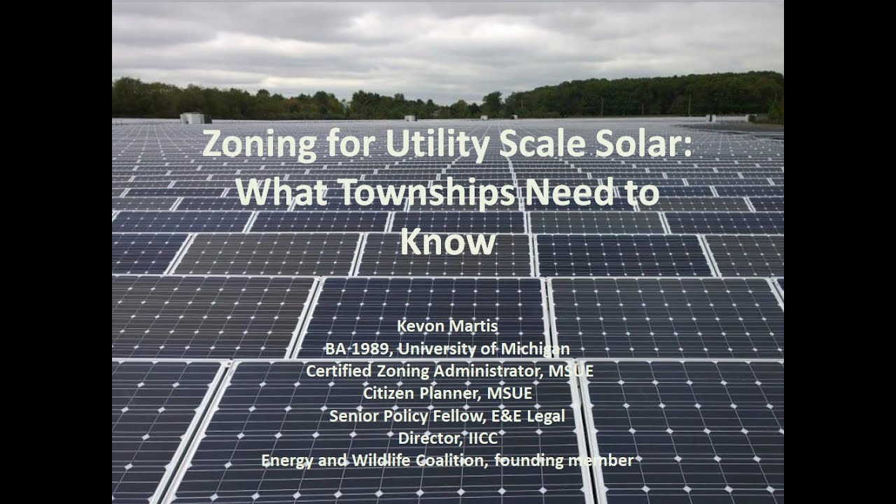 Zoning for Utility Scale Solar: What Michigan Townships Need to Know ...