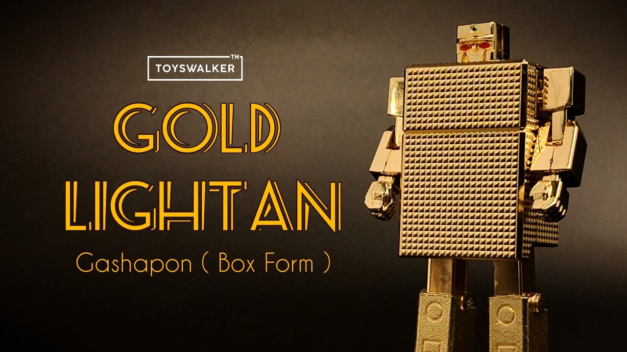 Gold Lightan Bandai - Gashapon [ToyswalkerTH] - YouTube