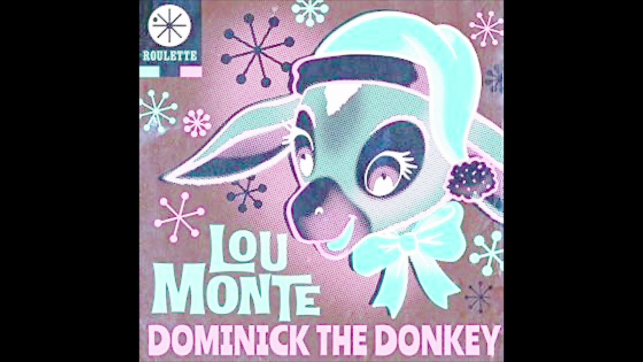 MLSHD LOU MONTE DOMINICK THE DONKEY IN G MAJOR 🇮🇹 - YouTube