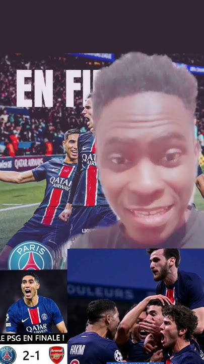 PSG 2-1 ARSENAL #PSG EN FINALE DE LIGUE DES CHAMPIONS BRAVO ! - YouTube