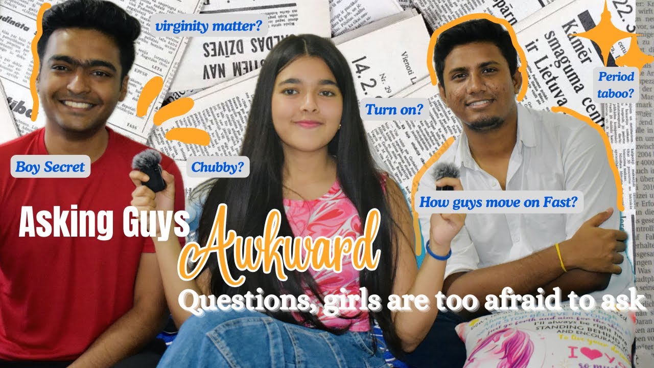 Asking Guys Awkward Questions Girls are too afraid to ask😂Honest Answer ...