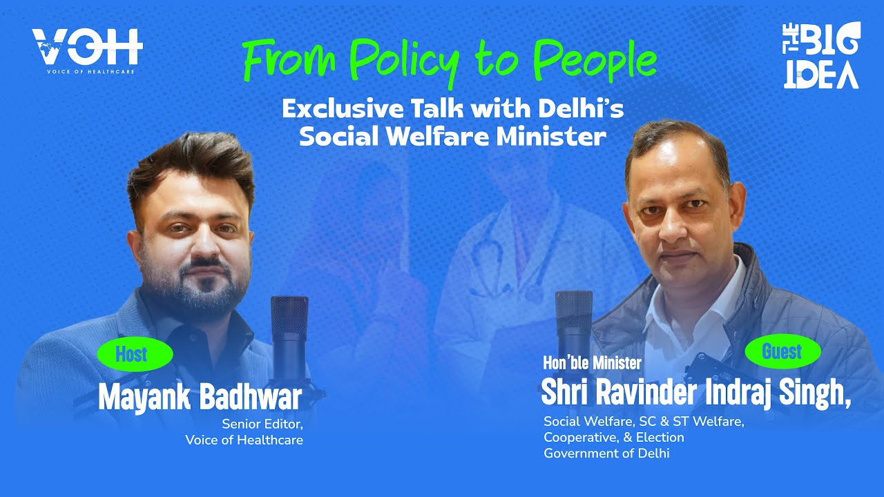 Powerful Talk with Shri Ravinder Indraj Singh | Delhi’s Social Welfare ...