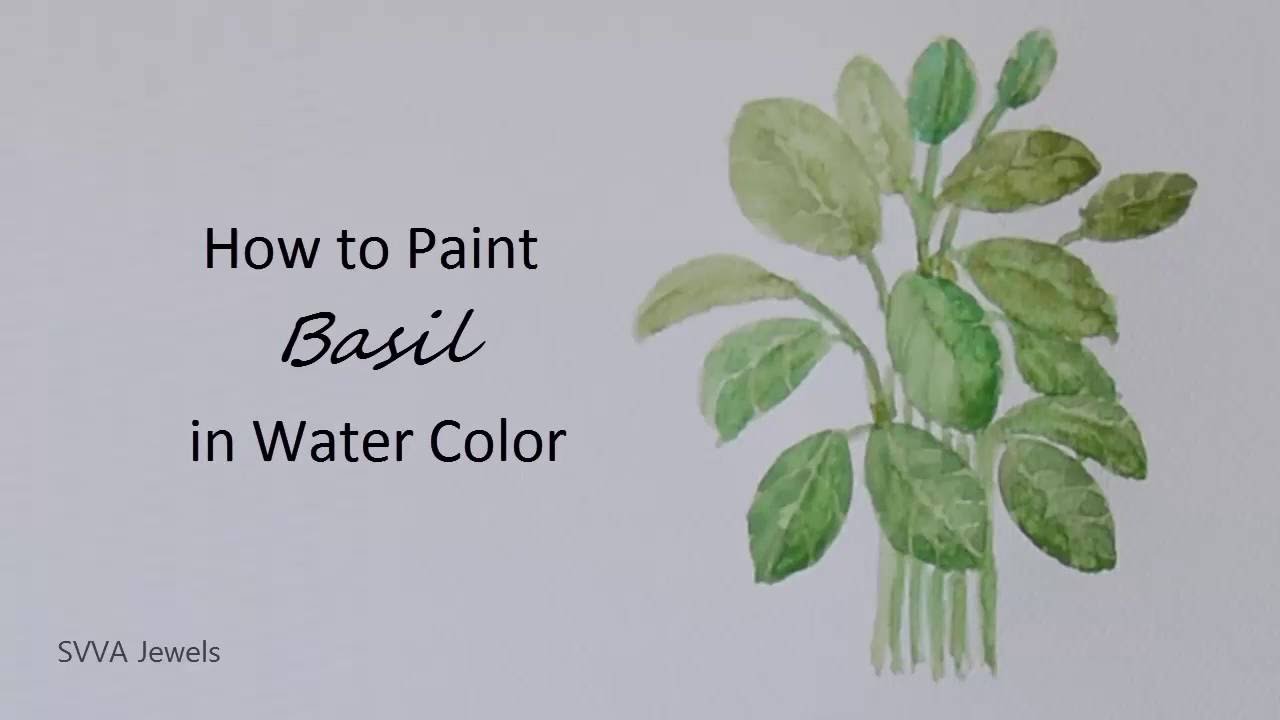 How to Paint Basil in Watercolor - YouTube