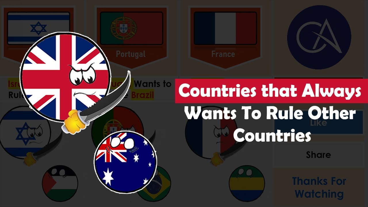 Countries that Always Wants To Rule Other Countries - YouTube