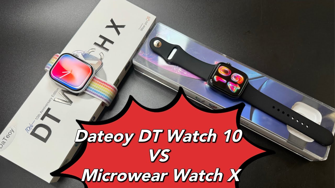 Dateoy DT Watch 10 VS Microwear Watch X, Which is best watch series x ...
