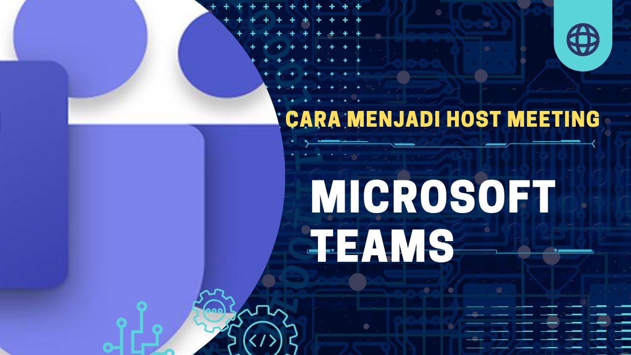 Cara Menjadi Host Meeting di Microsoft Teams - YouTube