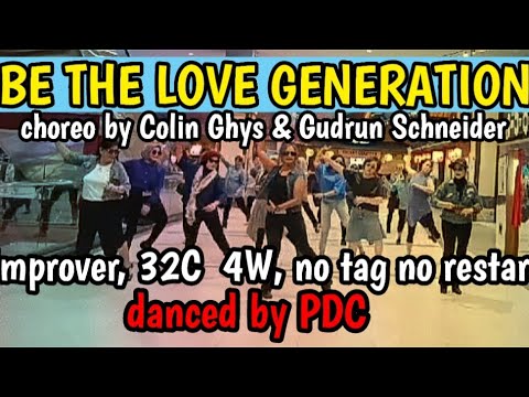 Be The Love Generation line dance, chor.by Colin Ghys(BEL)& Gudrun Schneider(DE), danced by PDC ...