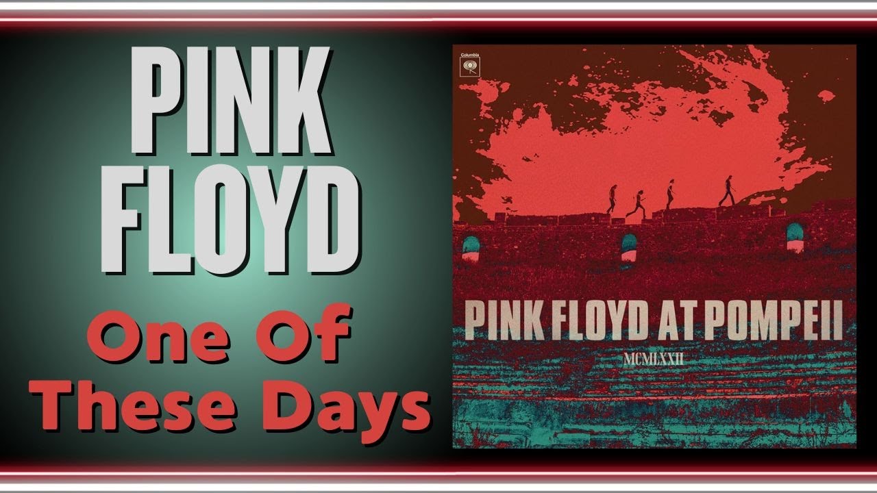 One Of These Days - Pink Floyd - YouTube