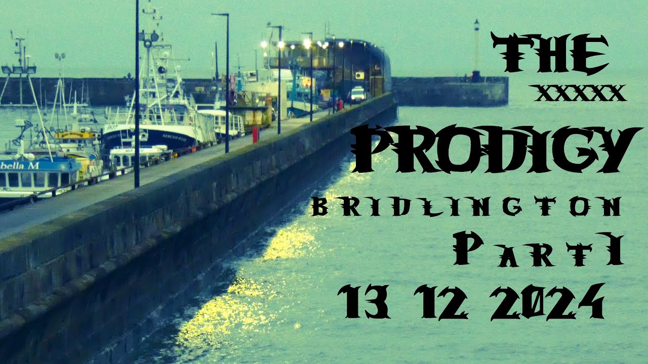 The Prodigy — Live In Bridlington (Part I /13/12/2024)