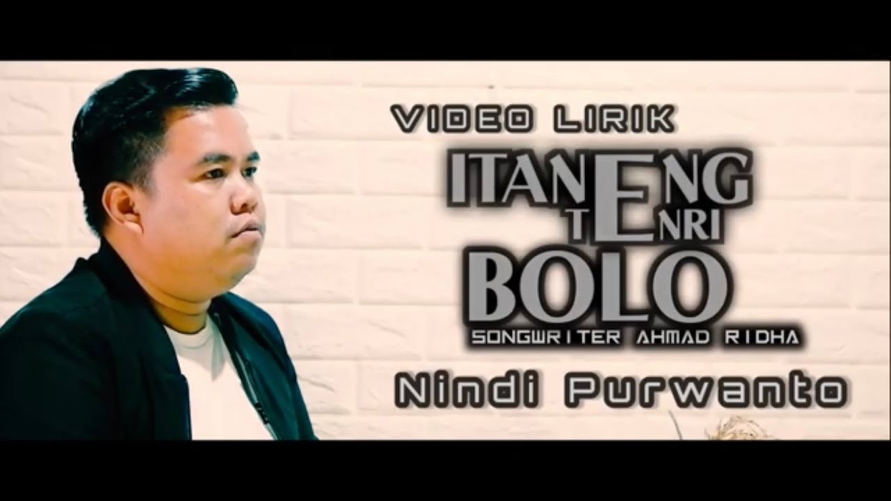 ITANENG TENRI BOLO || Cover NINDI PURWANTO || Songwriter AHMAD RIDHA ...