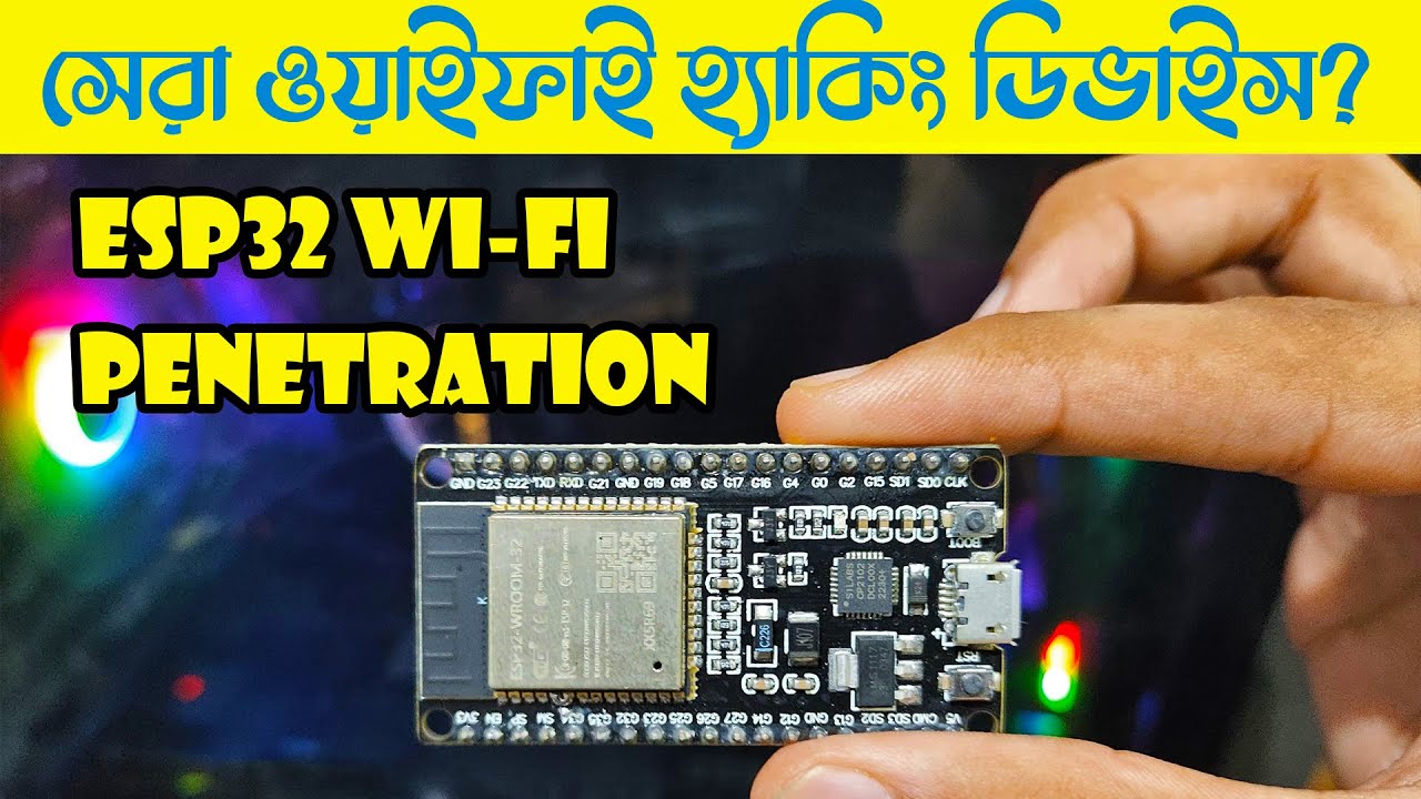 WiFi Pen-Testing Tool | ESP32 (Programing & Testing) বেস্ট ওয়াইফাই ...