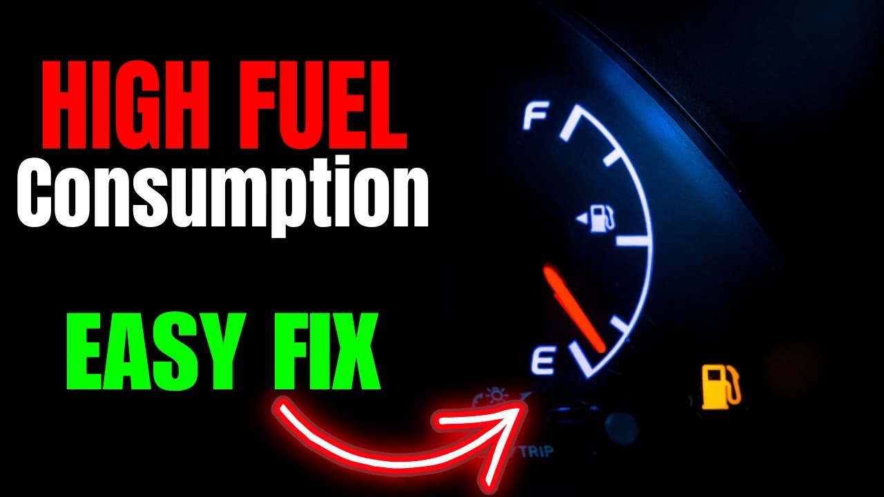 Why Your Car's Fuel Burns So Fast: Fixing High Fuel Consumption ...