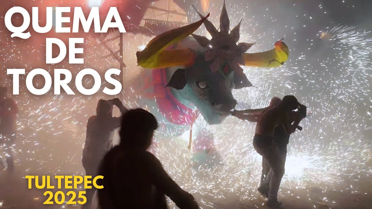 Lo MEJOR de la QUEMA DE TOROS | FIP 2025 Tultepec, México. - YouTube