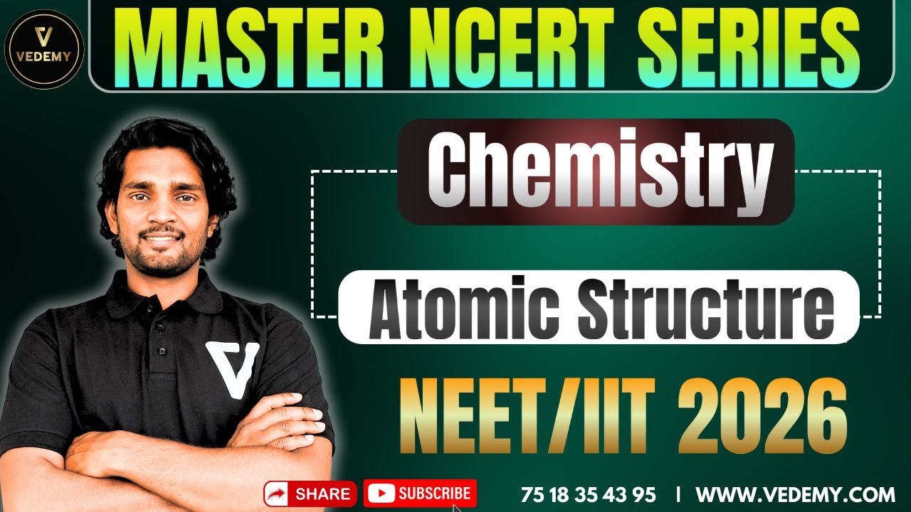 Atomic Structure | Part-3 | Master NCERT Series - Chemistry Class 11 | Dr. Sudhkar Chauhan ...