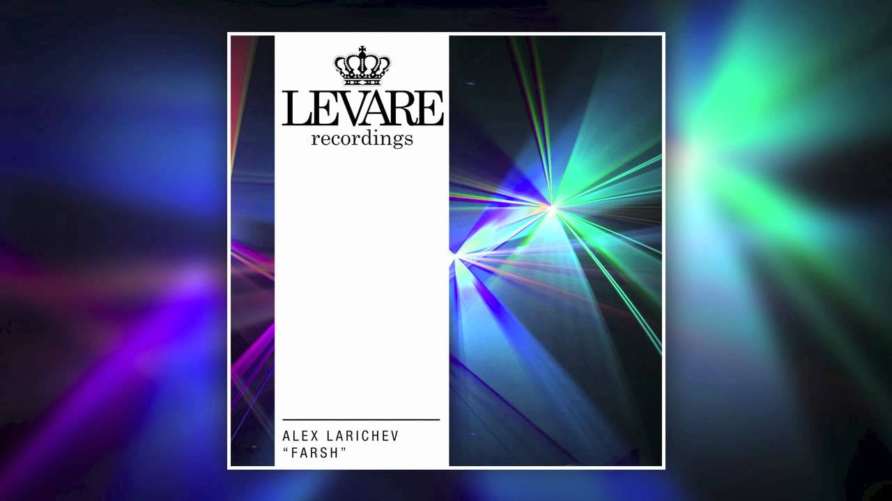 Alex Larichev - Farsh [HD] - YouTube