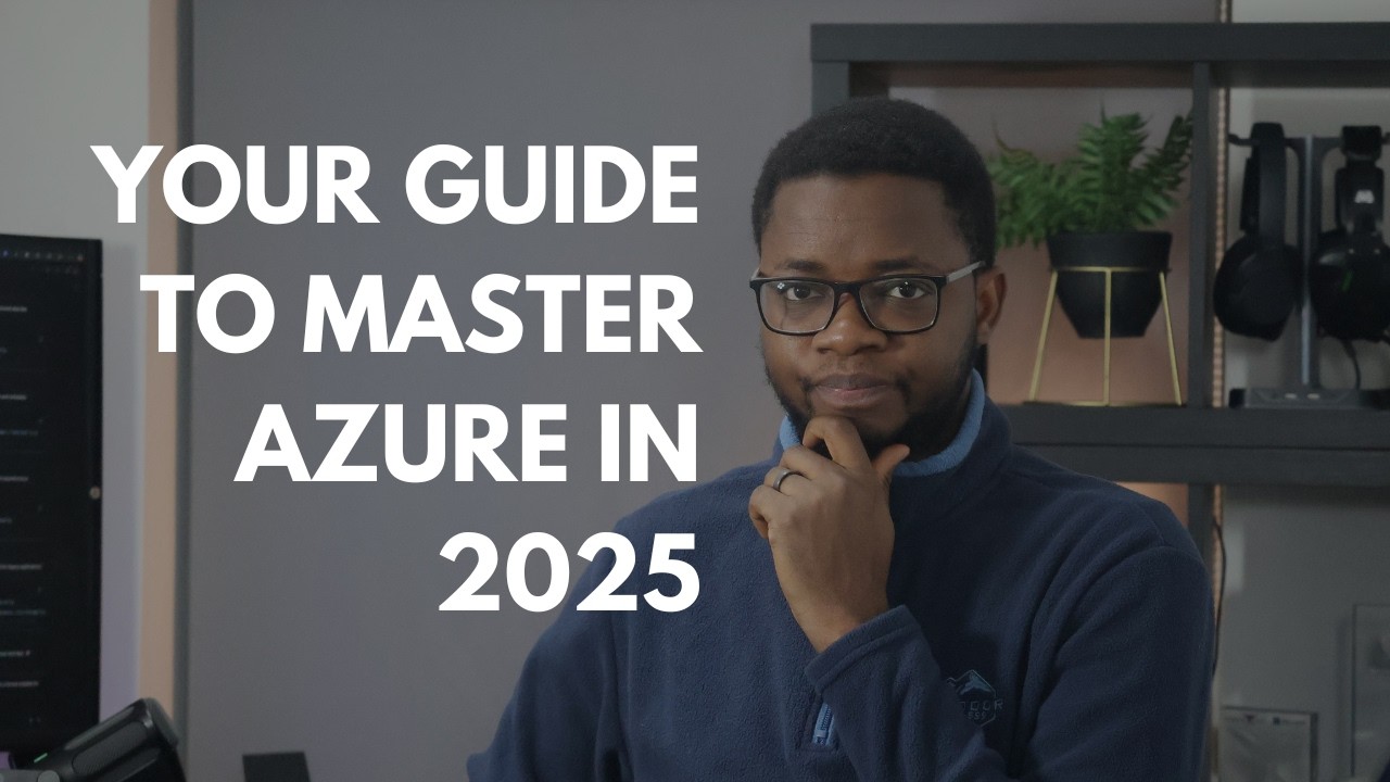How to Start Learning Azure in 2025 | A Beginner's Guide - YouTube