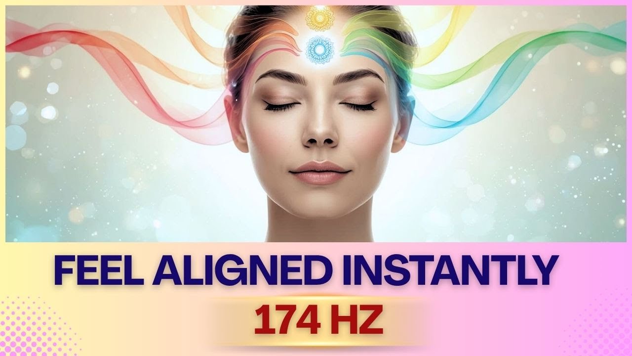 174 Hz Chakra Cleansing | Deep Rest, Relaxation, Inner Harmony, Boost ...