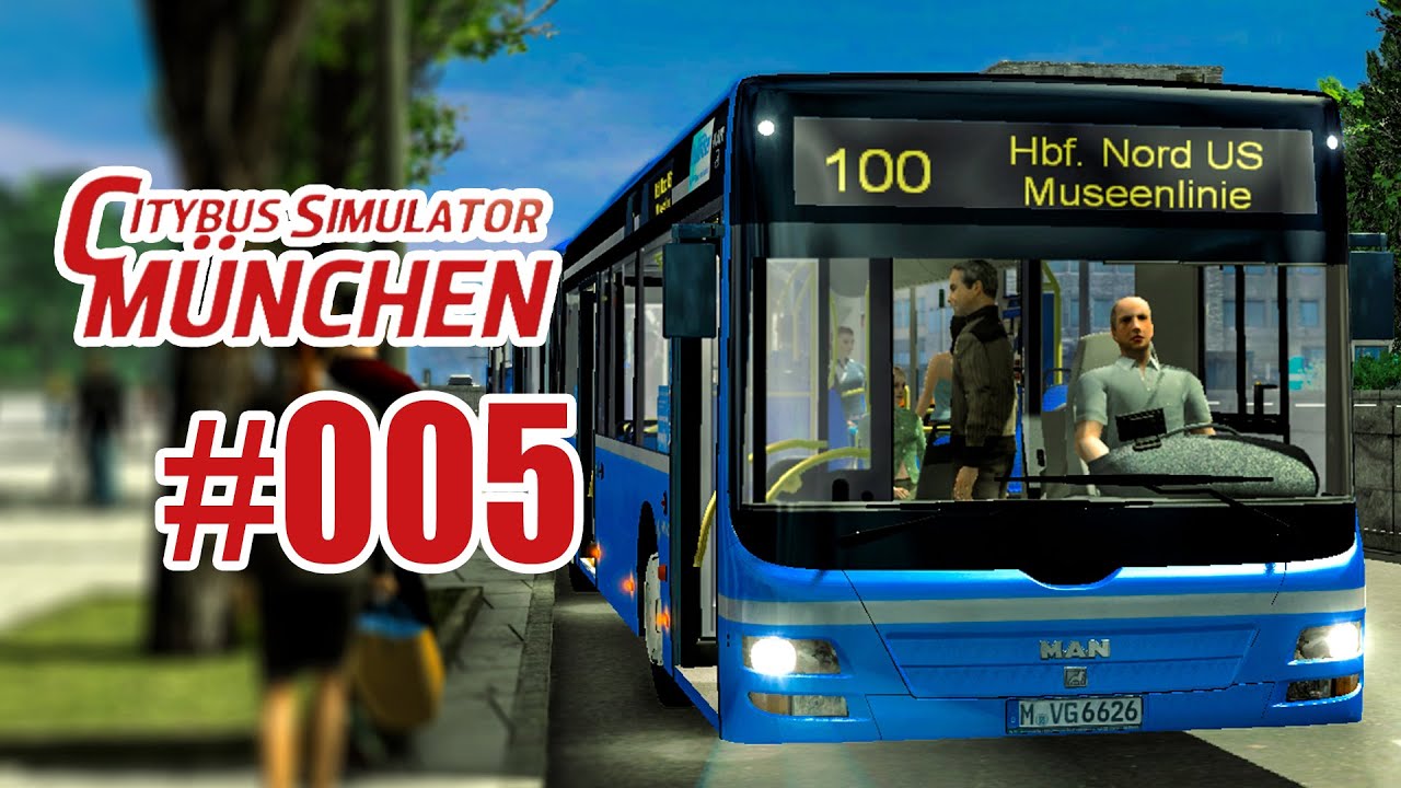 City Bus Simulator München #005 - Mit Verspätung am Hauptbahnhof! - YouTube