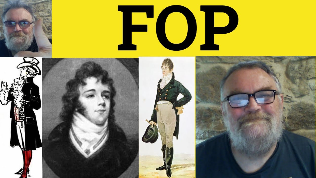 😎Fop Meaning - Foppish Defined - Fop Examples - Foppish Definition ...