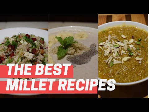 3 Easy Foxtail Millet Recipes | Breakfast Lunch Millet Recipes| Millet ...